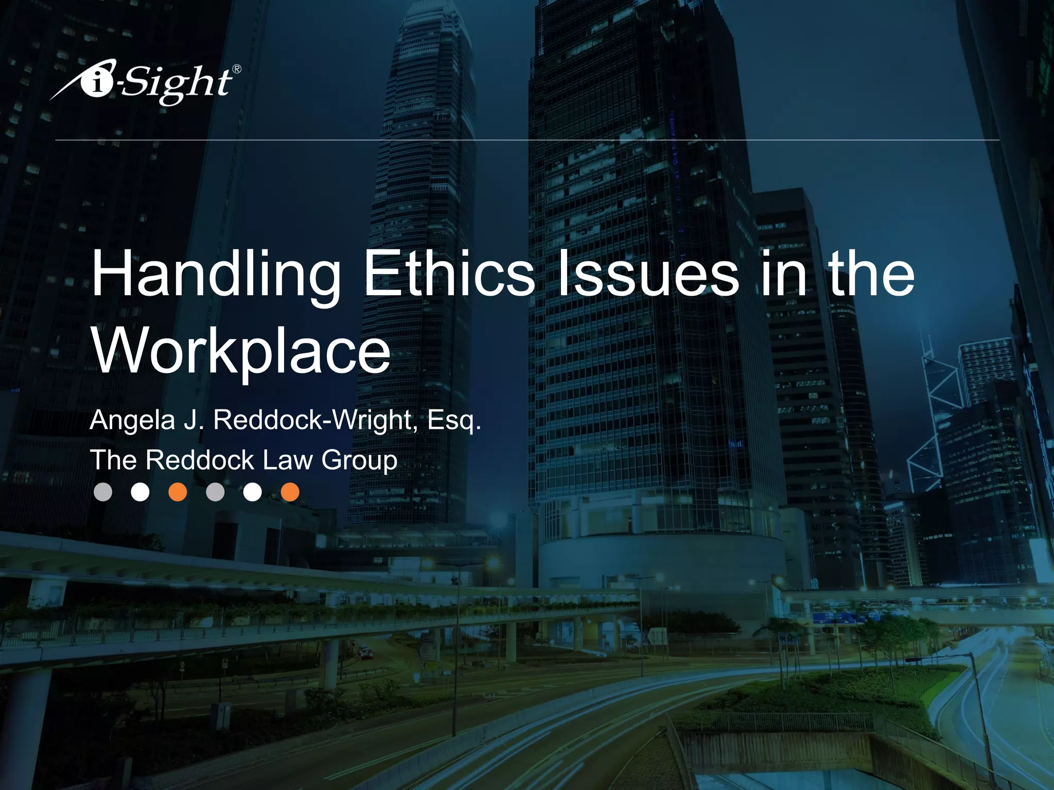 Handling ethics issues in the workplace | PPT