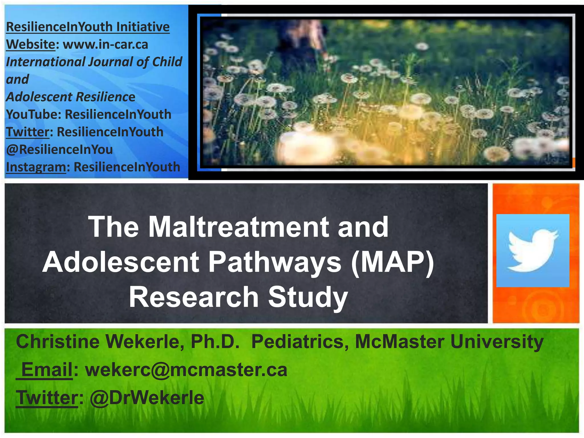 The Maltreatment and Adolescent Pathways (MAP) Research Study | PPTX