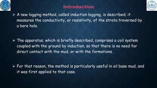 Introduction to Induction Logging | PPTX