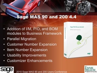 Whats New In Sage MAS 90 ERP 440 | PPTX