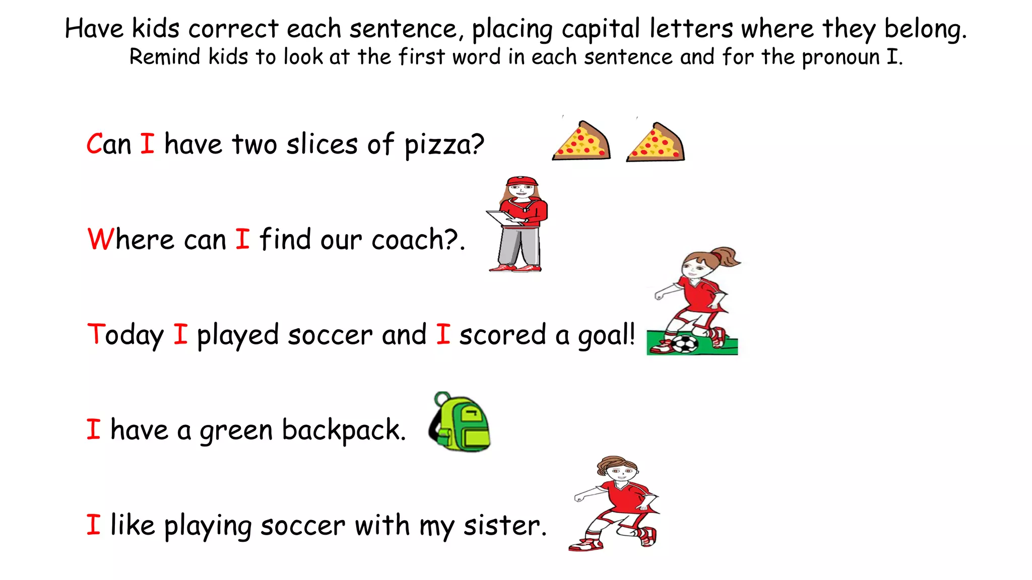 How to Teach Kids When to Capitalize Words: (1) first word of a ...