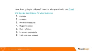 Why Use Gmail & Google Workspace For Your Business? | PPTX