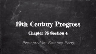 Nineteenth Century Progress -Science | PDF