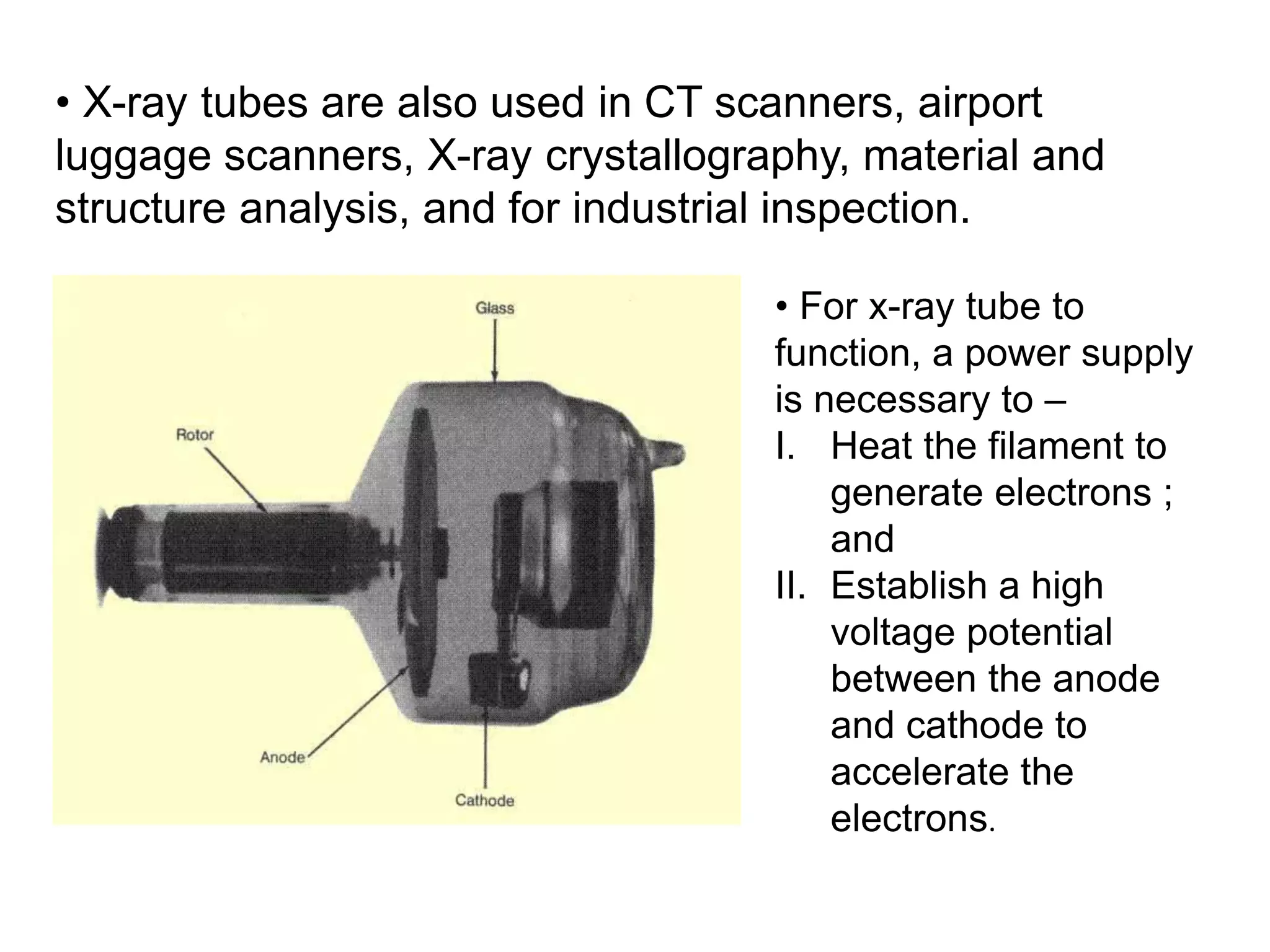 Components of X-Ray Tube | PPTX