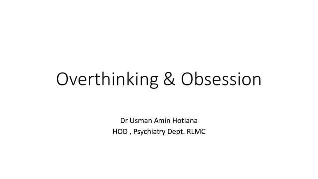 Overthinking or Obsession : Where is the limit OCD Obsessive Compulsive ...