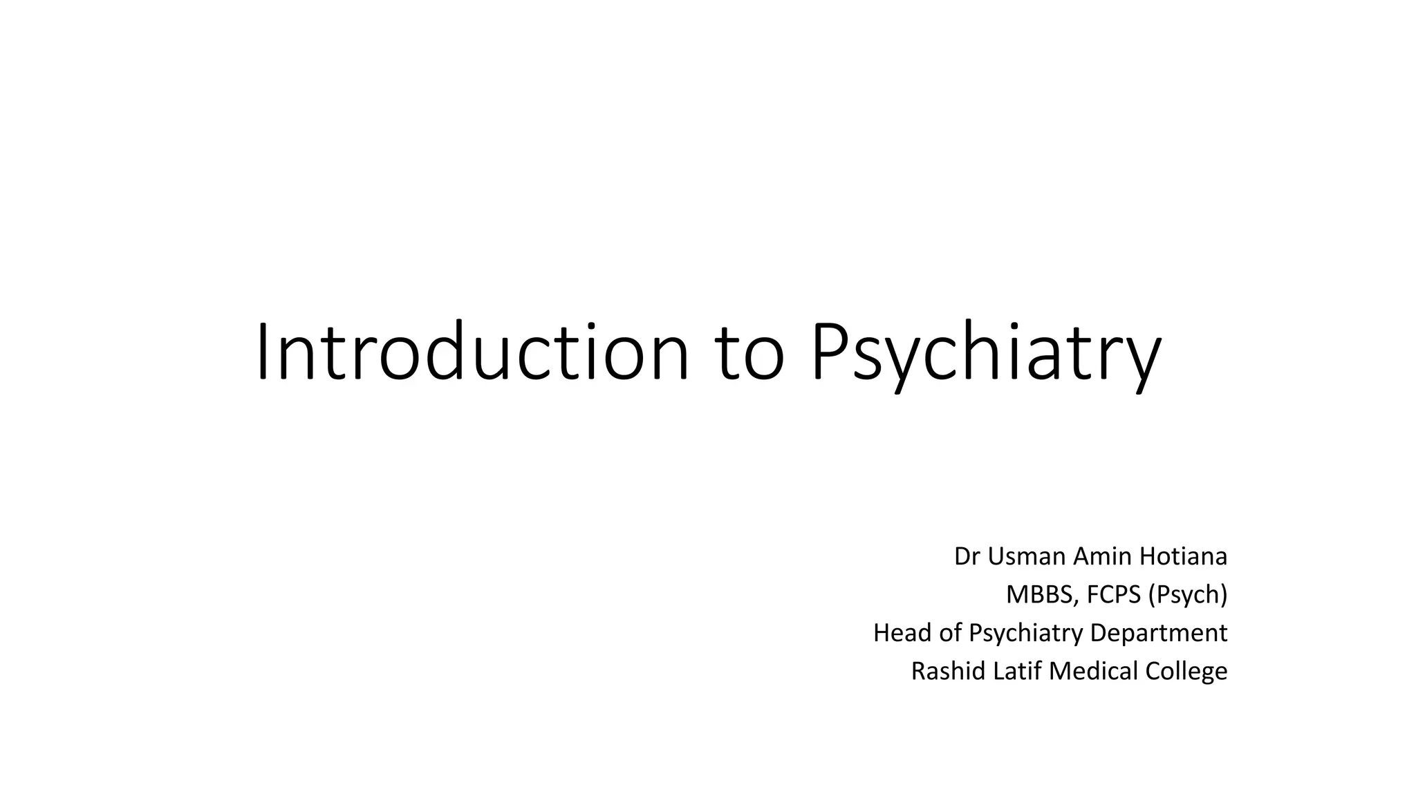 Introduction to Psychiatry | PPTX