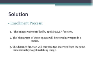 face recognition system using LBP | PPT