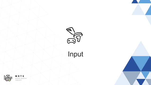Yoon Park (Microsoft): Open-source Building Blocks for Windows Mixed Reality Experiences | PPT