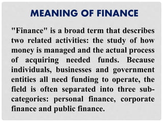 Finance, meaning, concept and types | PPT | Free Download