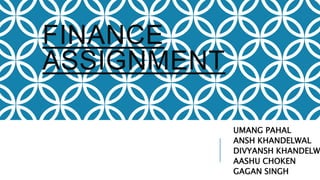 FINANCE ASSIGNMENT.pptx