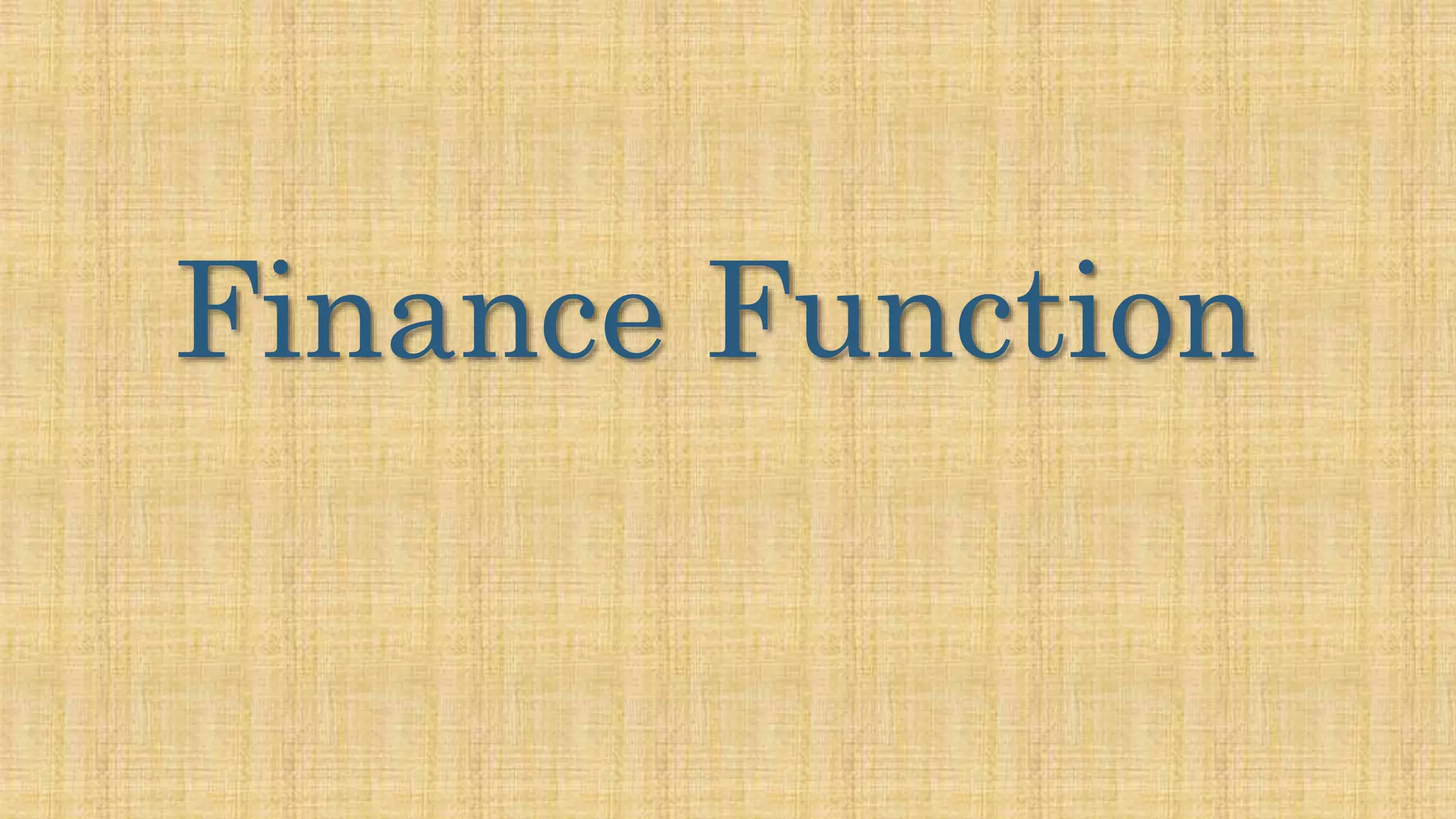 Finance function | PPTX