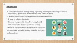 Finance management in academic library | PPTX