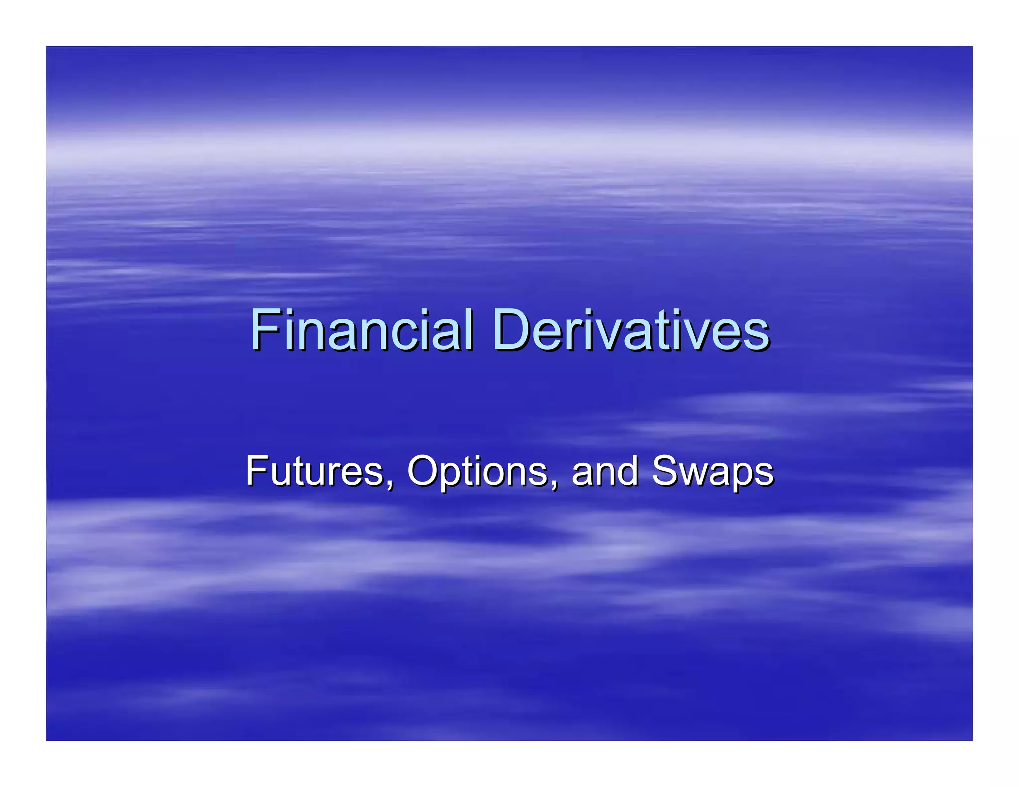 Financial Derivatives | PDF