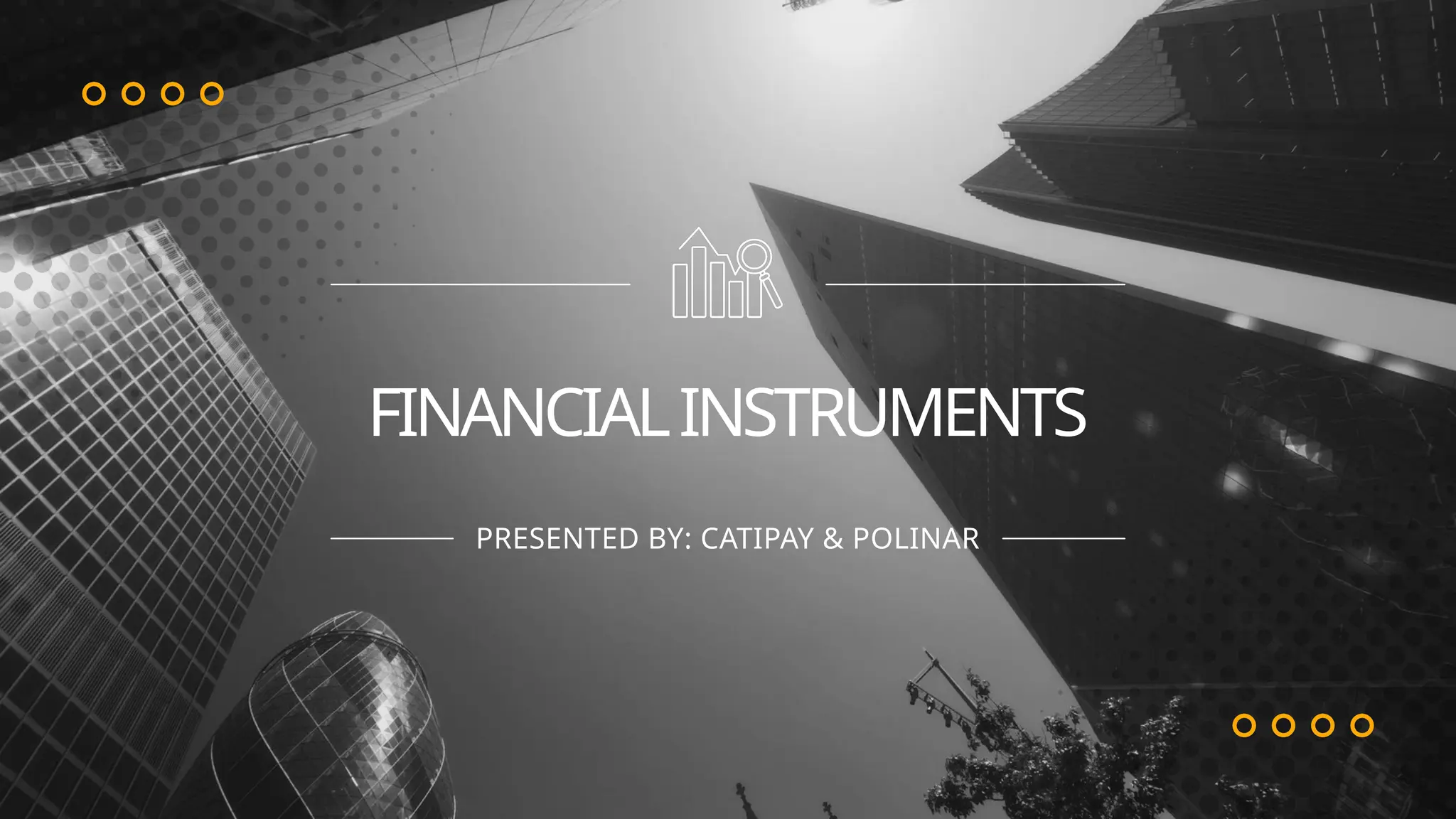 FINANCIAL INSTRUMENT AND CAPITAL MARKET INSTRUMENTS | PPTX