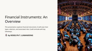 Financial-Instruments-An-Overview Special Topics.pptx