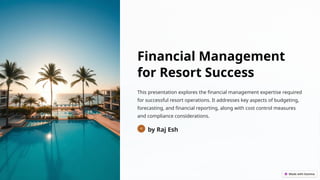 Financial-Management-for-Resort-Success.pptx