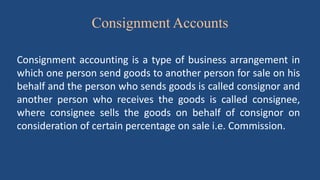 Financial Accounting- Consignment Account - Sem II B.com I.pptx ...