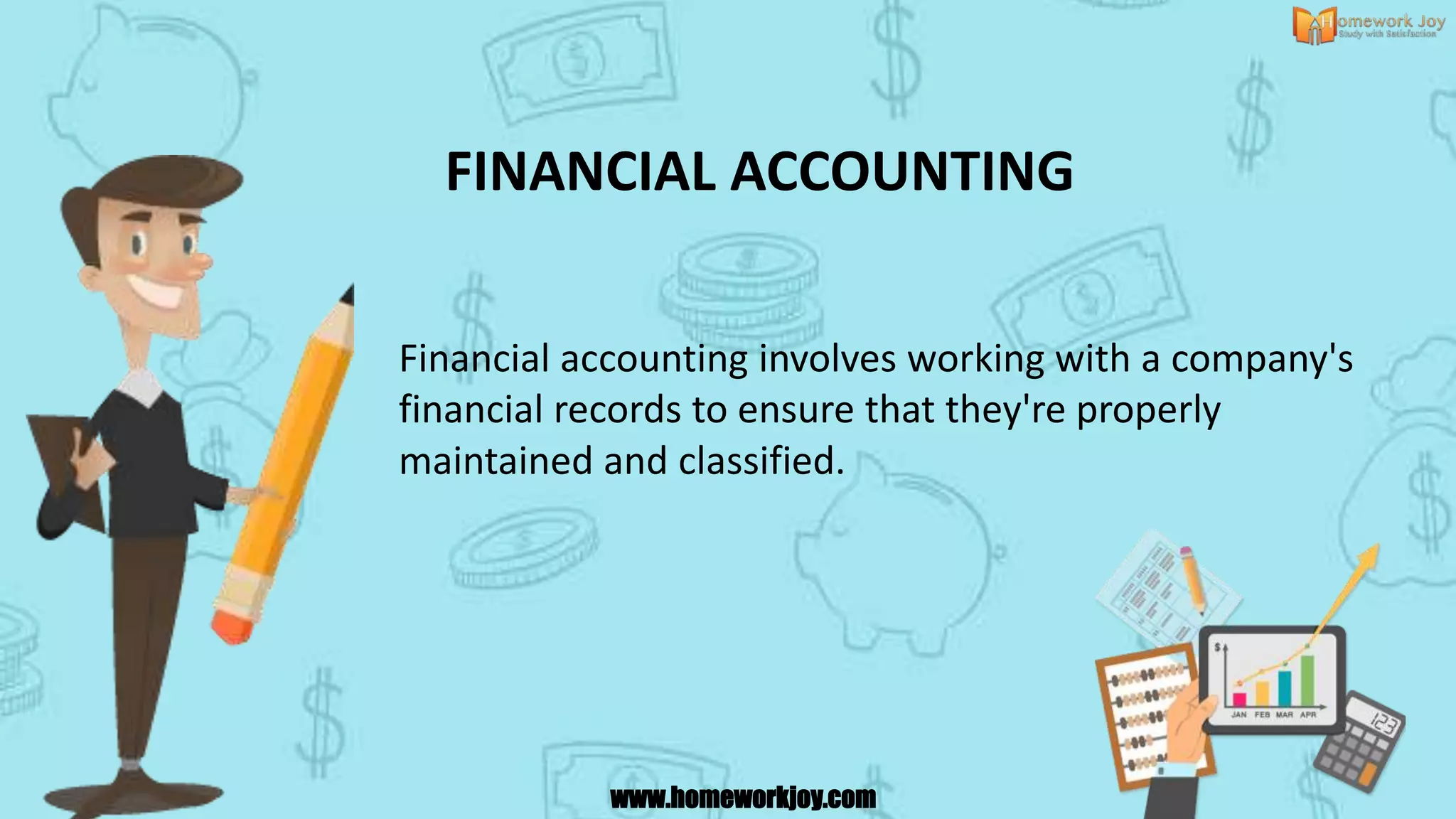 WHAT’S SO INTERESTING ABOUT FINANCIAL ACCOUNTING? | PPTX | Business ...