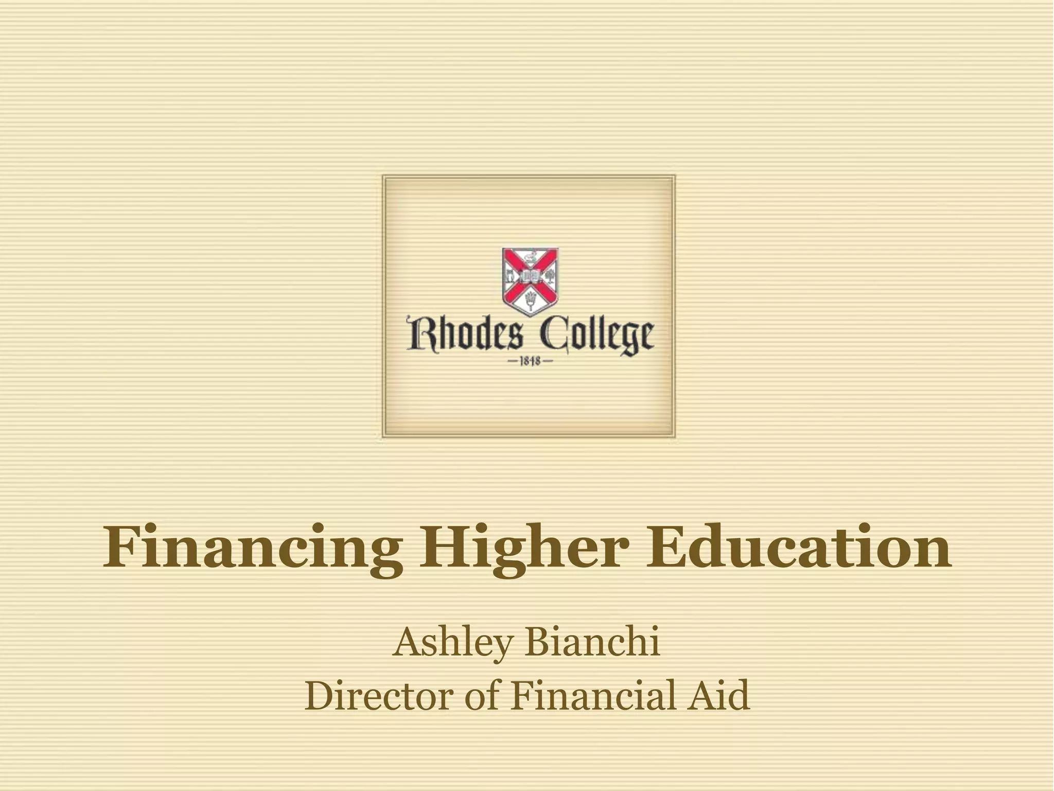 Financing Higher Education | PPTX