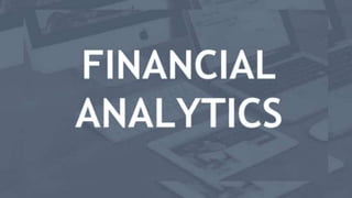 Financial Analytics PPT 1.pptx