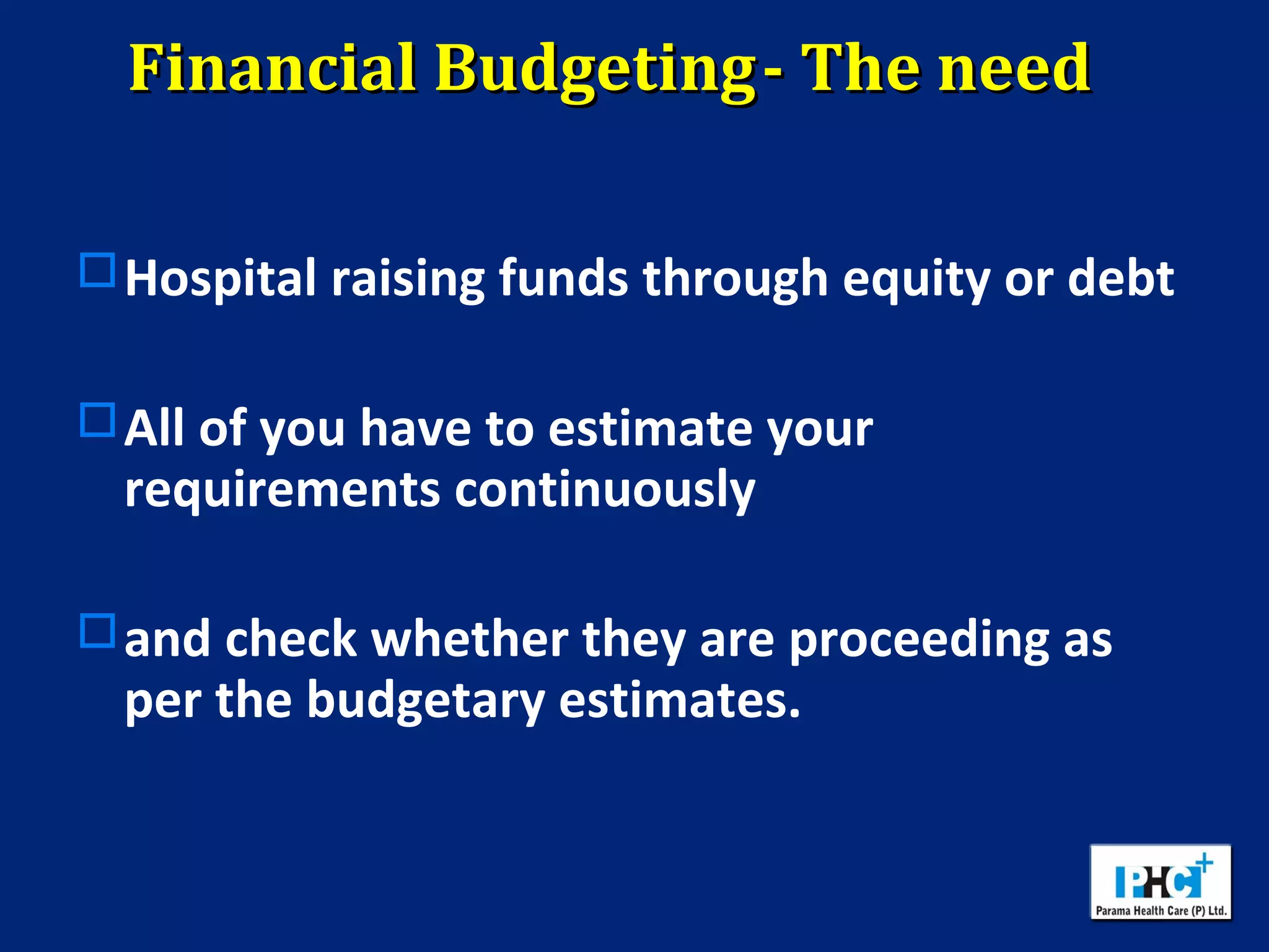 Financial budgeting for hospital | PPT