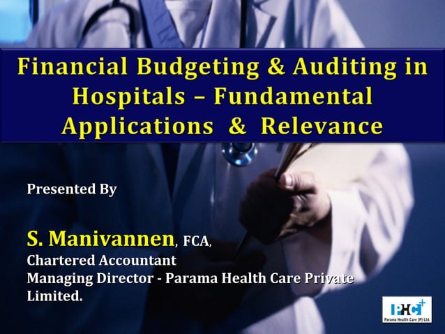 Financial budgeting for hospital | PPT | Business Accounting & Finance ...