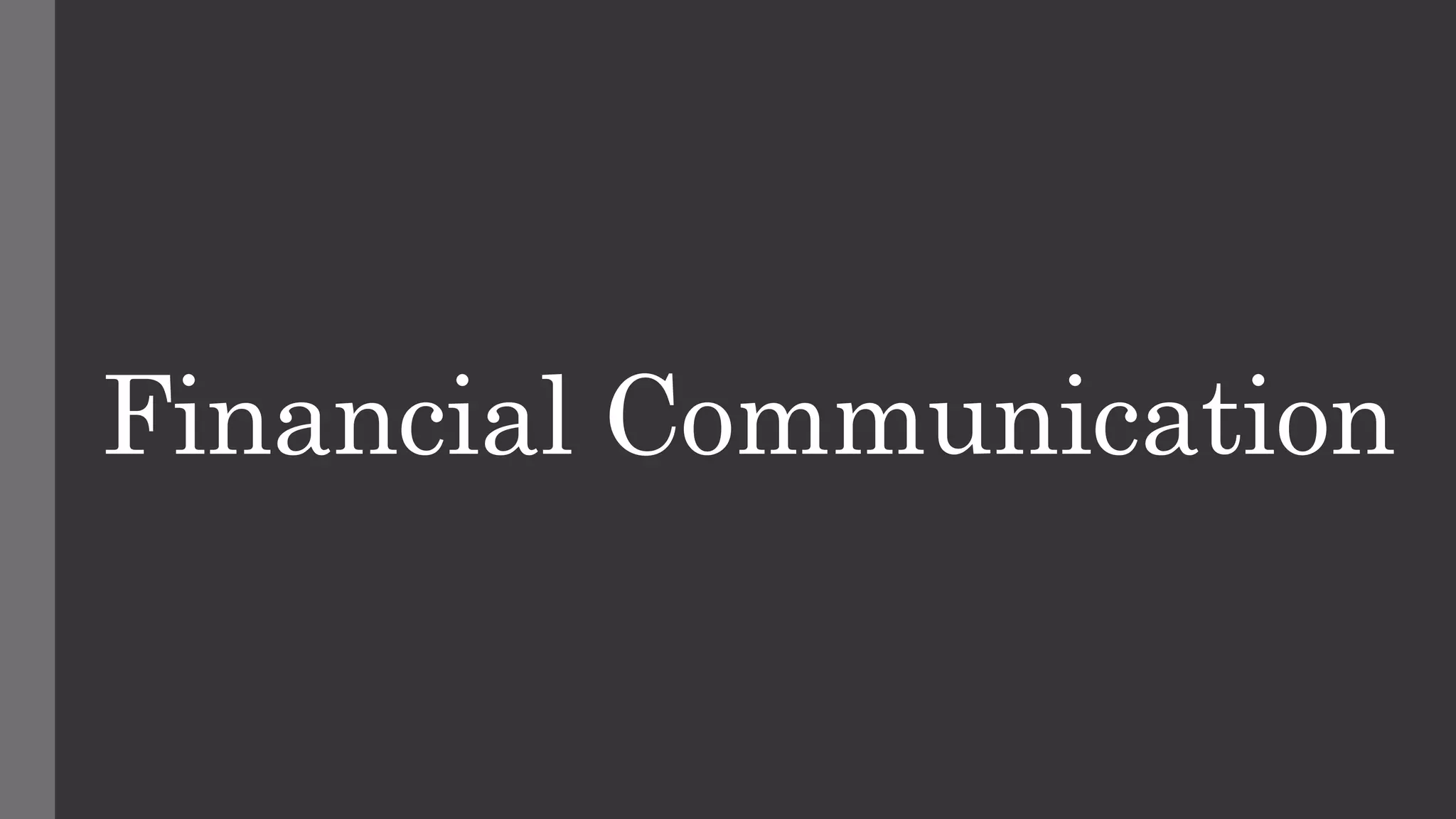 Introduction to Financial Communication | PPTX