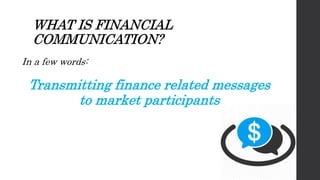 Introduction to Financial Communication | PPTX