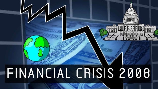 Financial crisis 2008