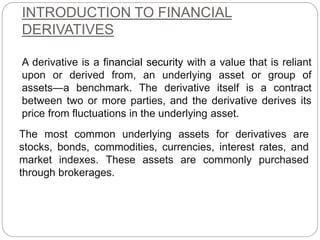 Financial derivatives | PPT