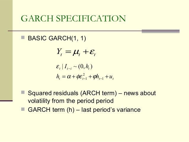 Financial econometrics xiii garch