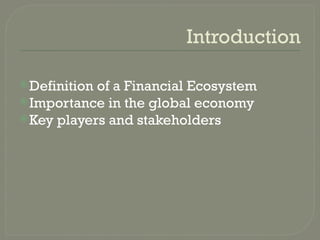 Financial Ecosystems in digital financial services | PPTX