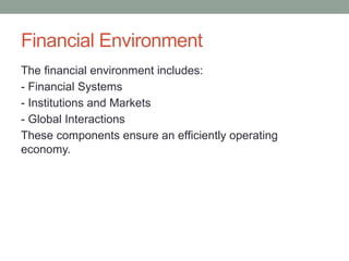 Financial Environment Understanding Financial environment.pptx