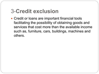 Financial Exclusion and financial inclusion | PPTX