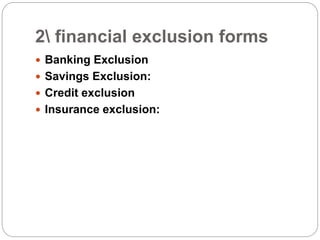 Financial Exclusion and financial inclusion | PPTX