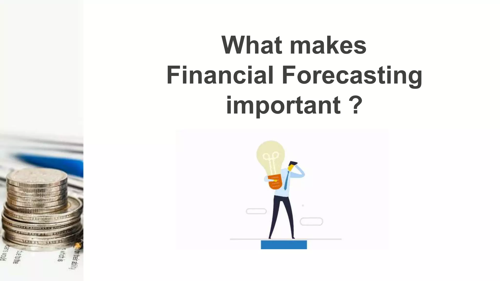 Financial forecasting | PPTX