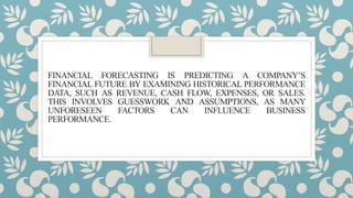FINANCIAL FORECASTING.pptx