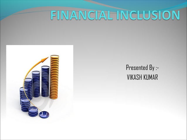 Financial inclusion | PPT