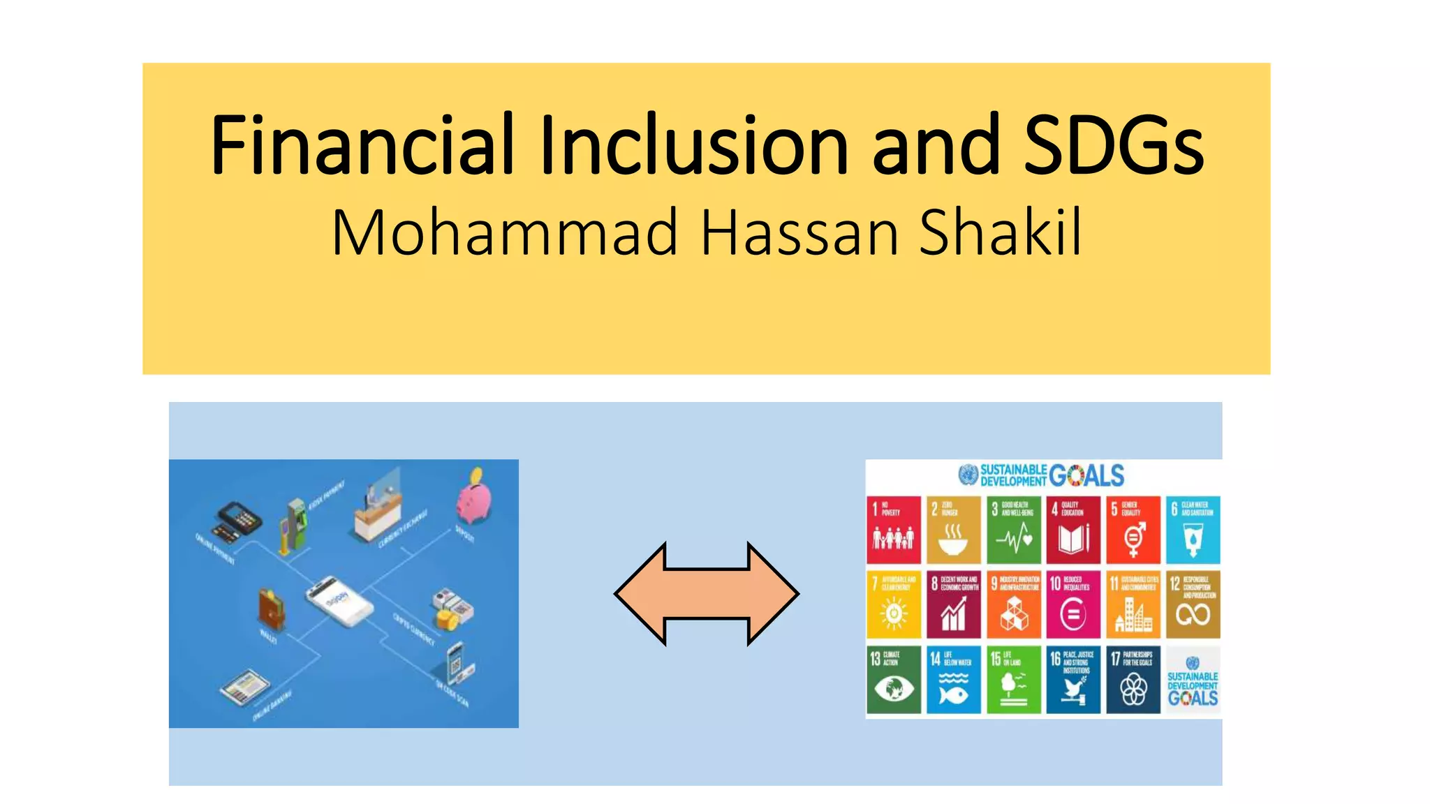 Financial Inclusion and Sustainable Development Goals | PPTX