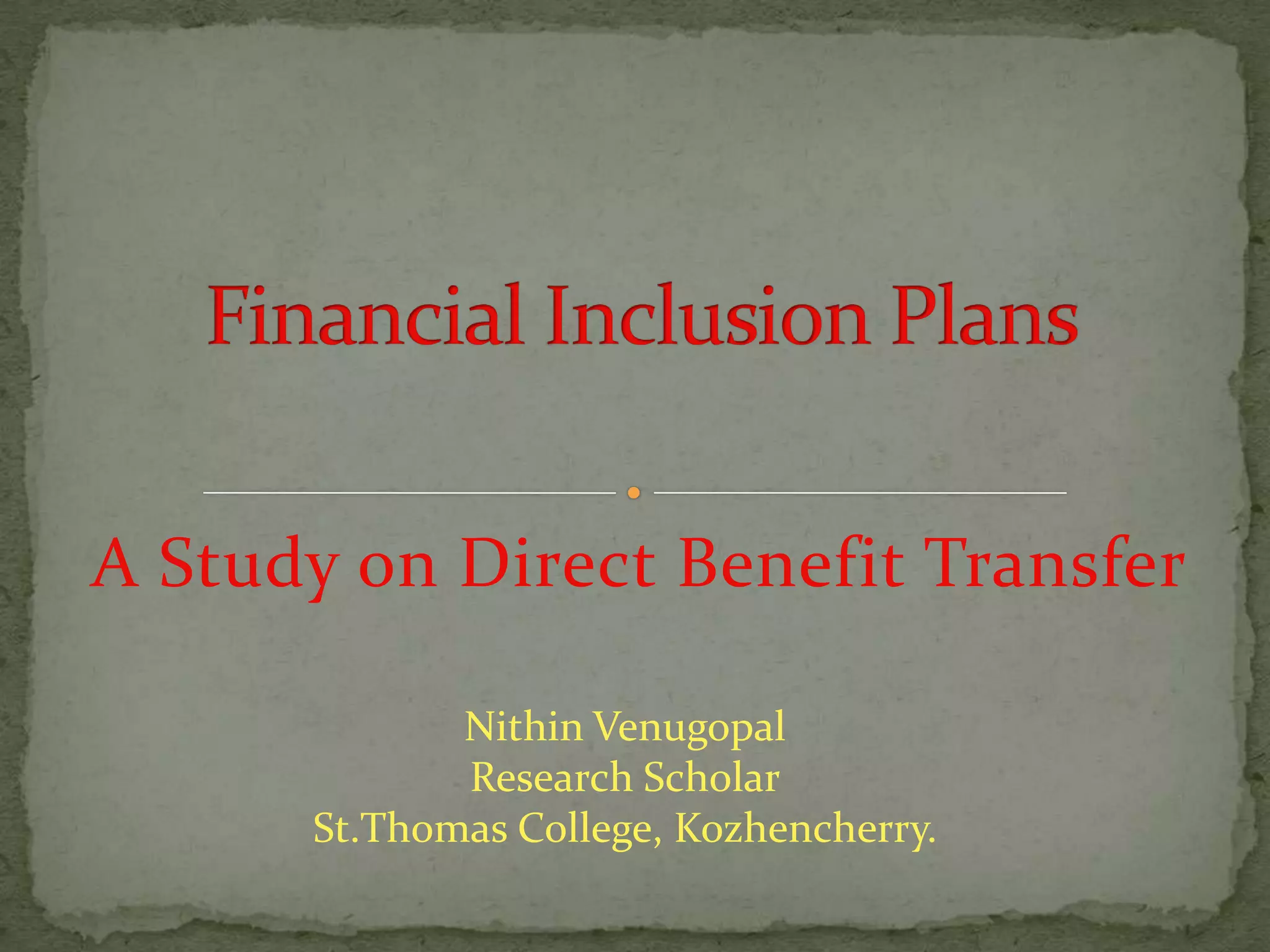 Direct Benefit Transfer - India | PPTX