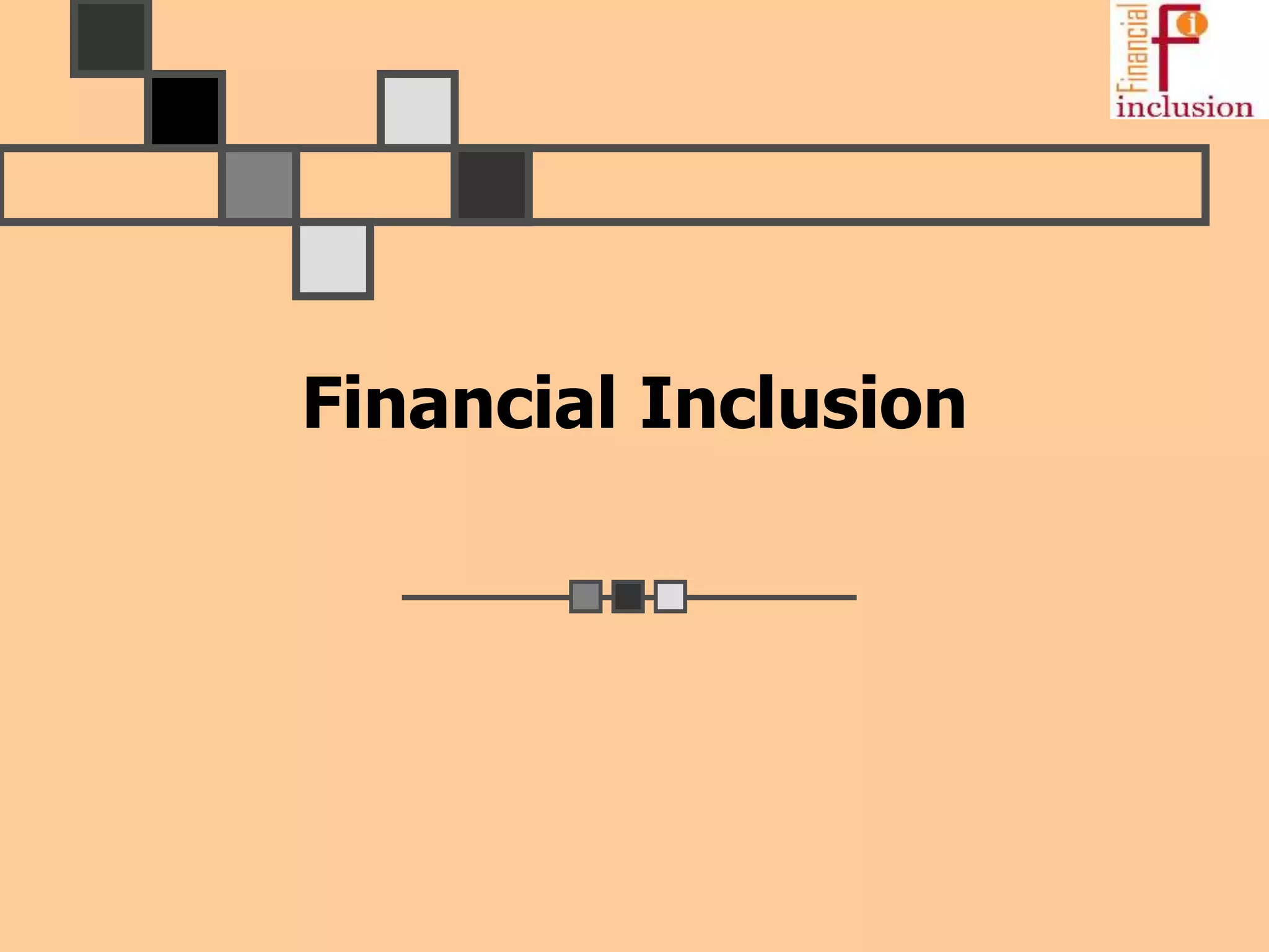 Financial inclusion in India | PPTX