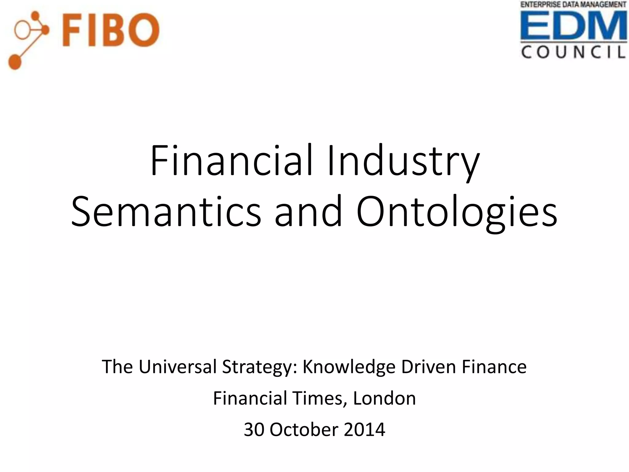 Financial Industry Semantics and Ontologies | PPT