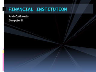Financial institution | PPT