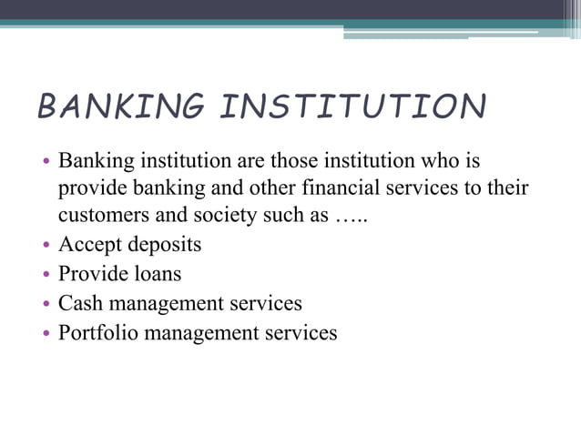 Financial institution | PPTX | Business Banking & Finance | Business