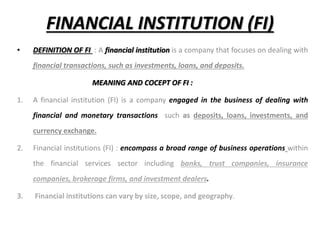 Financial institution (fi) 2 | PPT