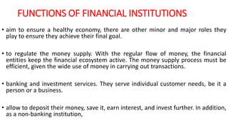FINANCIAL INSTITUTIONS & Role In Development In SSIs / MSME Sectors.pptx
