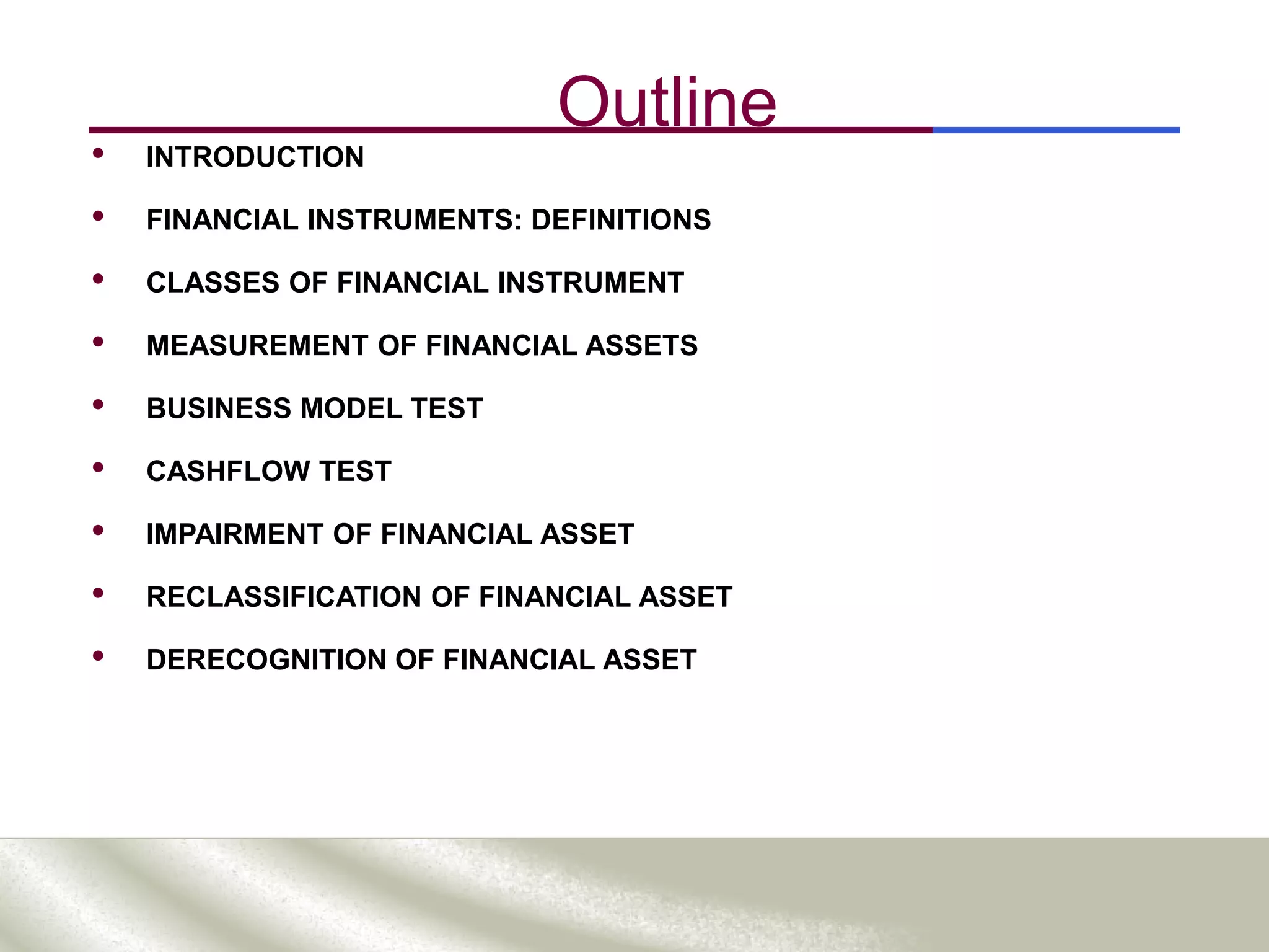 FINANCIAL INSTRUMENT - IAS 32 IFRS 7 & 9.ppt