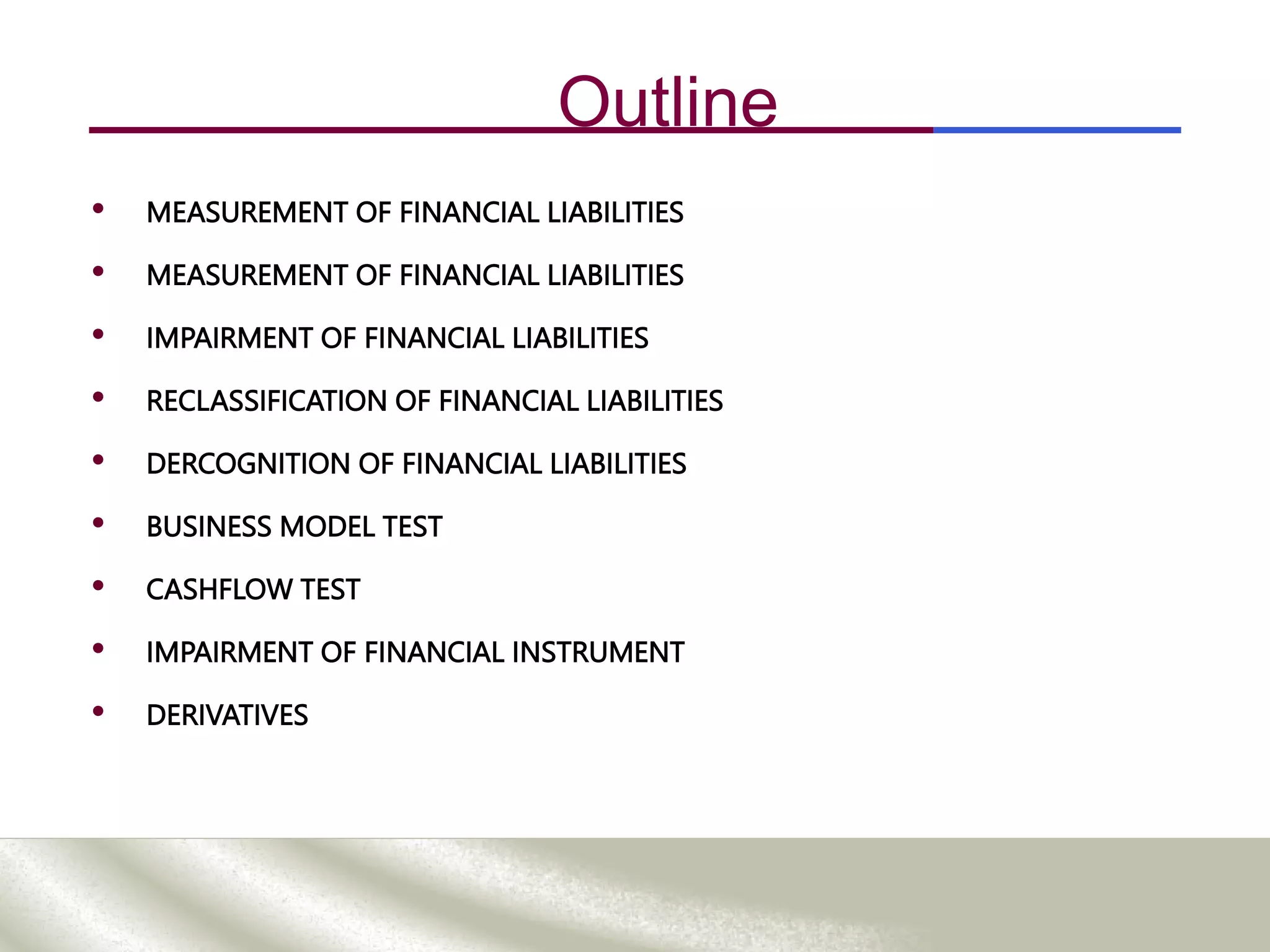 FINANCIAL INSTRUMENT - IAS 32 IFRS 7 & 9.ppt