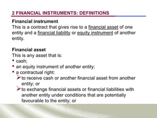 FINANCIAL INSTRUMENT - IAS 32 IFRS 7 & 9.ppt