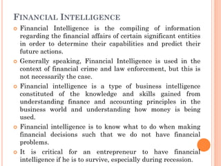Financial intelligence; emerging perspective to productive ...